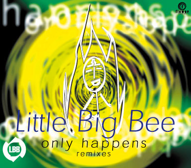 Little Big Bee / Only Happens Remixes | Flower Records Official Web Site